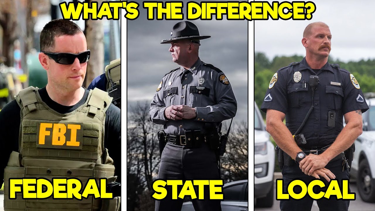Federal vs. State vs. Local Police: Why the U.S. Has So Many Law ...