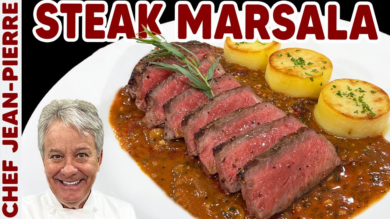Chef Jean-Pierre’s Elegant Take on Steak Marsala