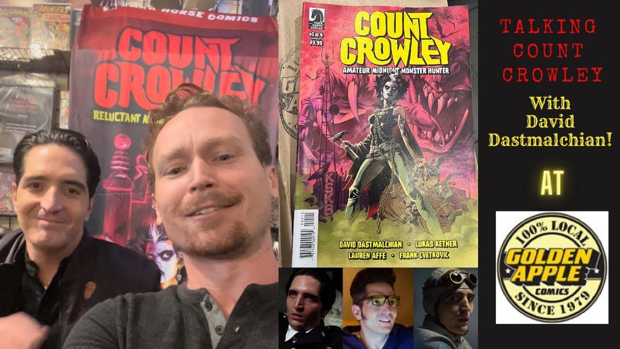 David Dastmalchian’s Count Crowley Golden Apple Event (and Quick ...