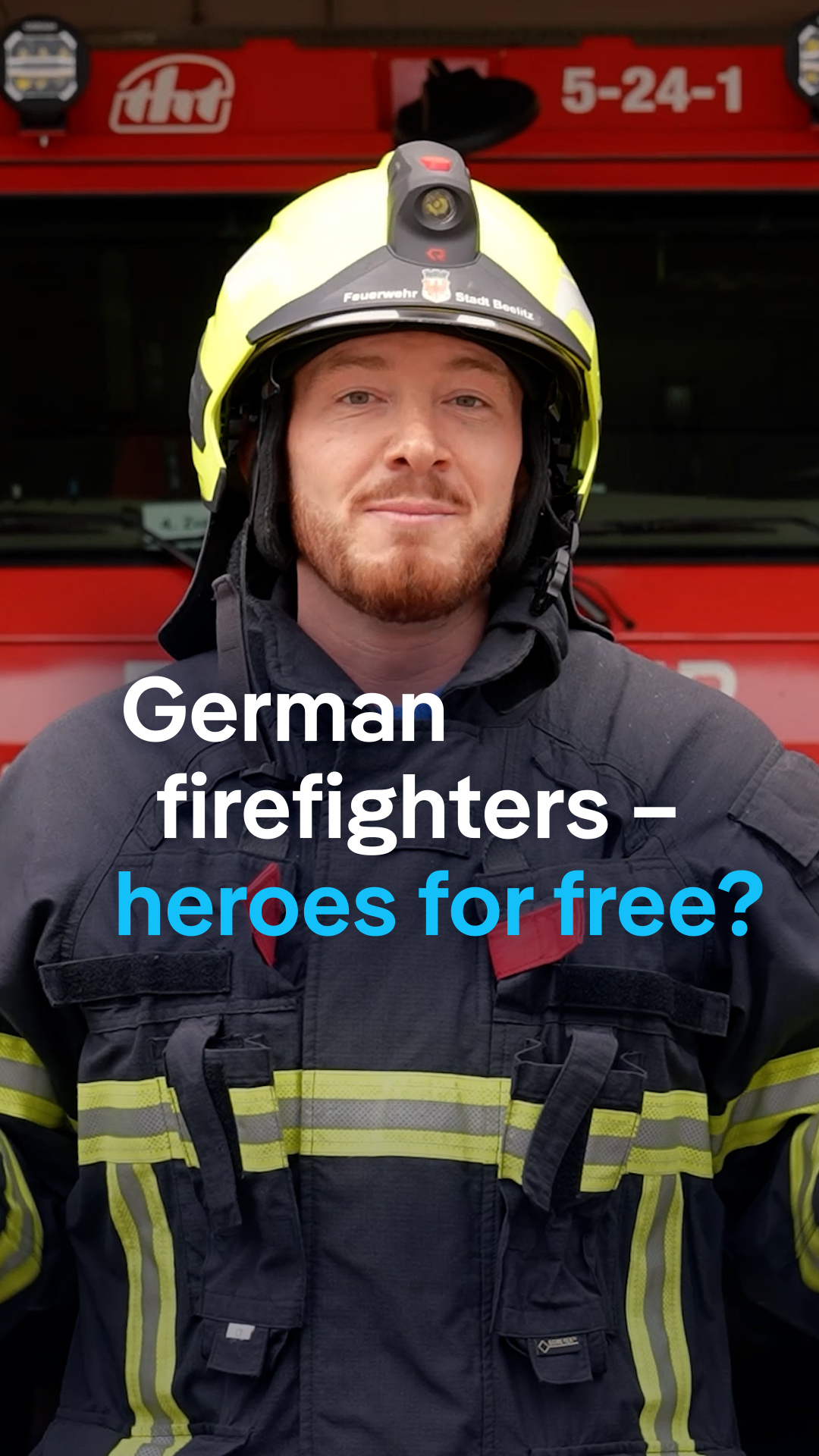 German firefighters — heroes for free?