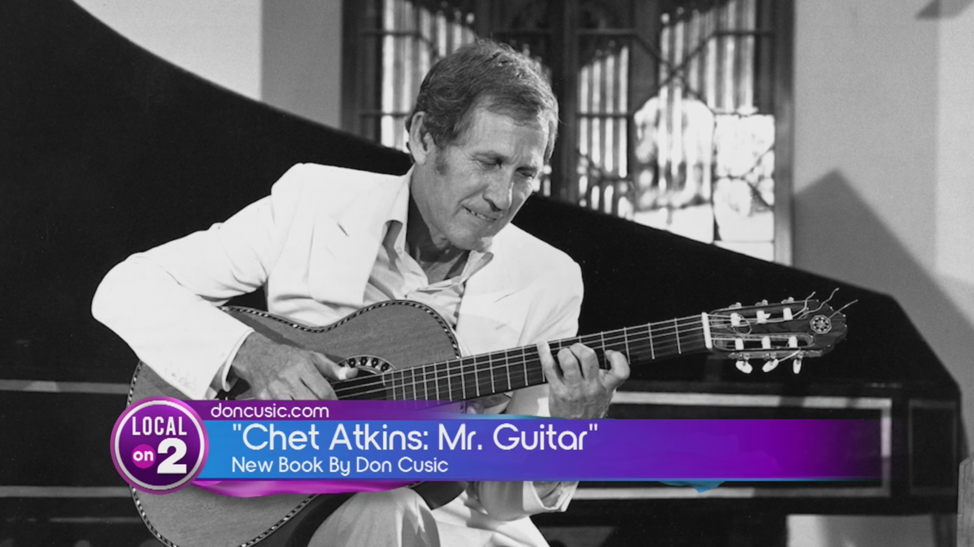 Don Cusic: "Chet Atkins: Mr. Guitar"