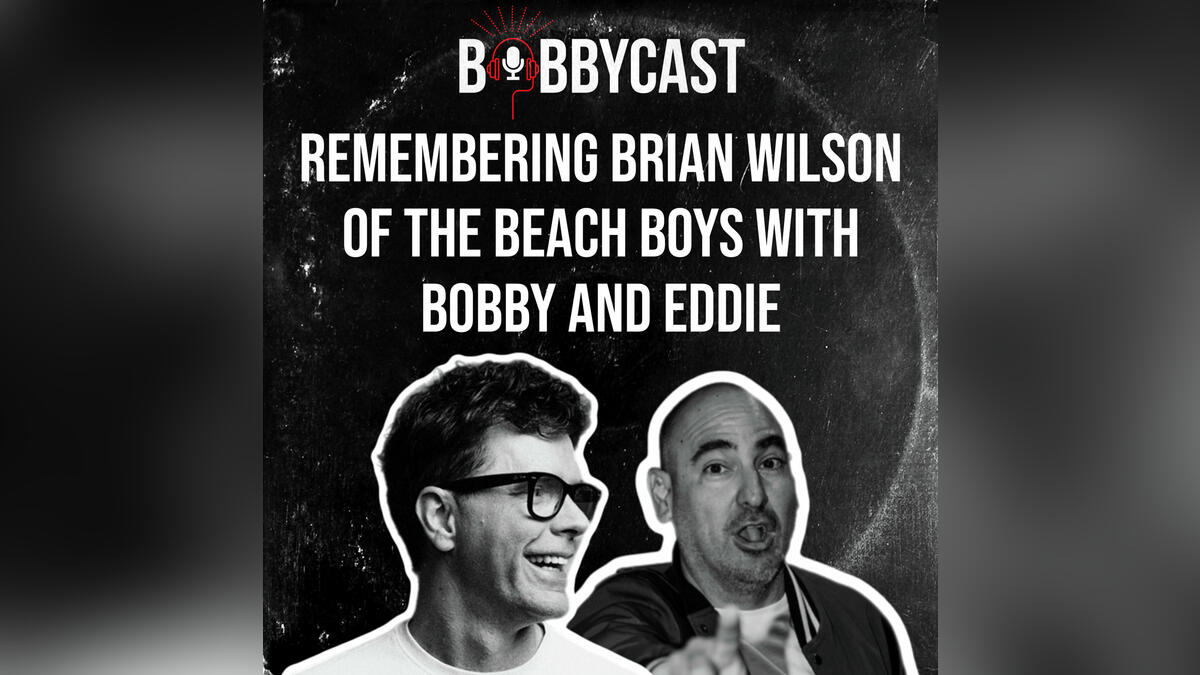 BobbyCast Special: Remembering Brian Wilson of the Beach Boys with Bobby an