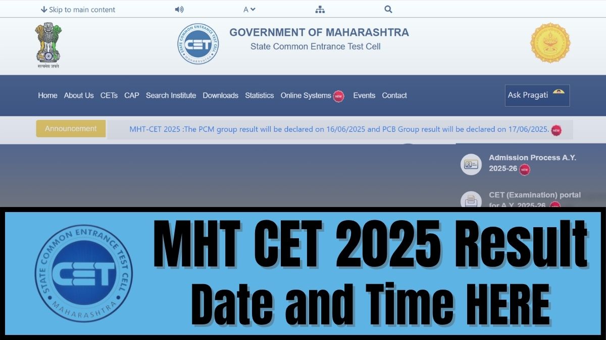 MHT CET Result 2025 for PCM & PCB Streams to be Declared on June 16 and ...