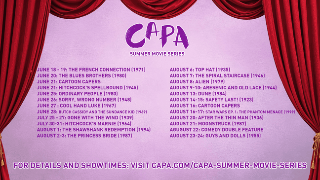 CAPA Summer Movie Series returns with classic films and cult favorites