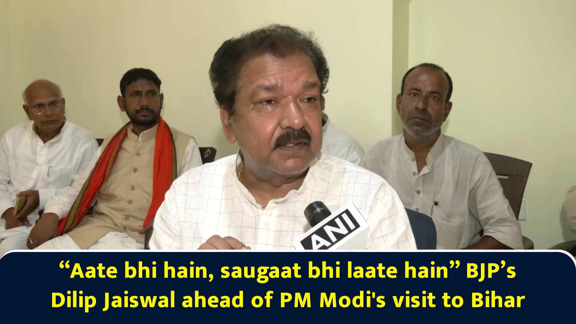 “Aate bhi hain, saugaat bhi laate hain” BJP’s Dilip Jaiswal ahead of PM Modi's visit to Bihar