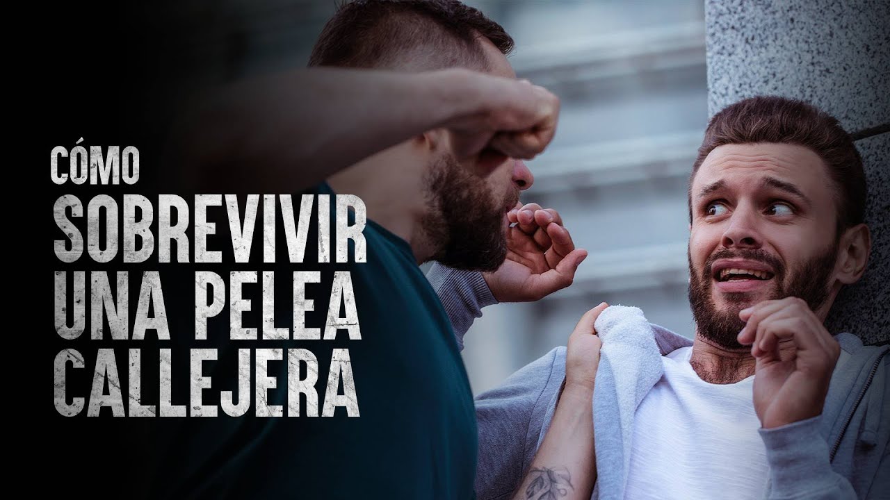 Cómo Sobrevivir una pelea callejera