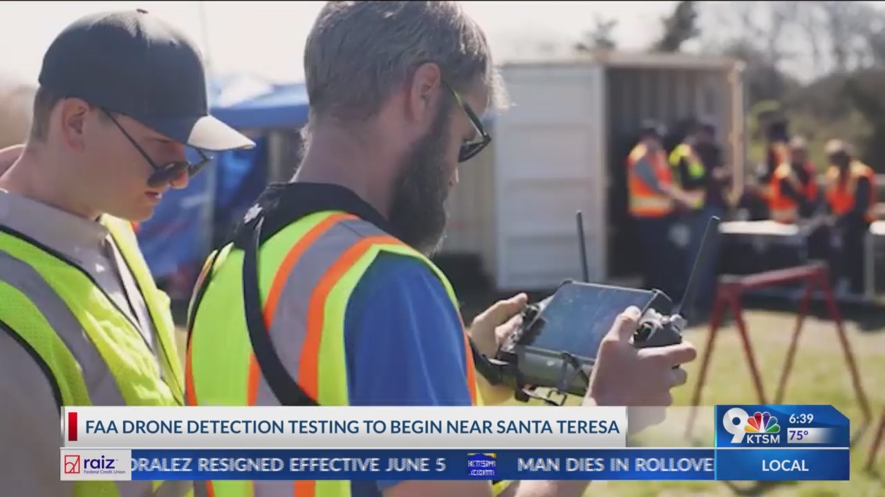 FAA drone detection testing to start near Santa Teresa