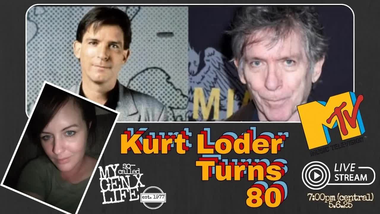 my so-called gen x life: kurt loder's 80th birthday! mtv memories & 90s ...