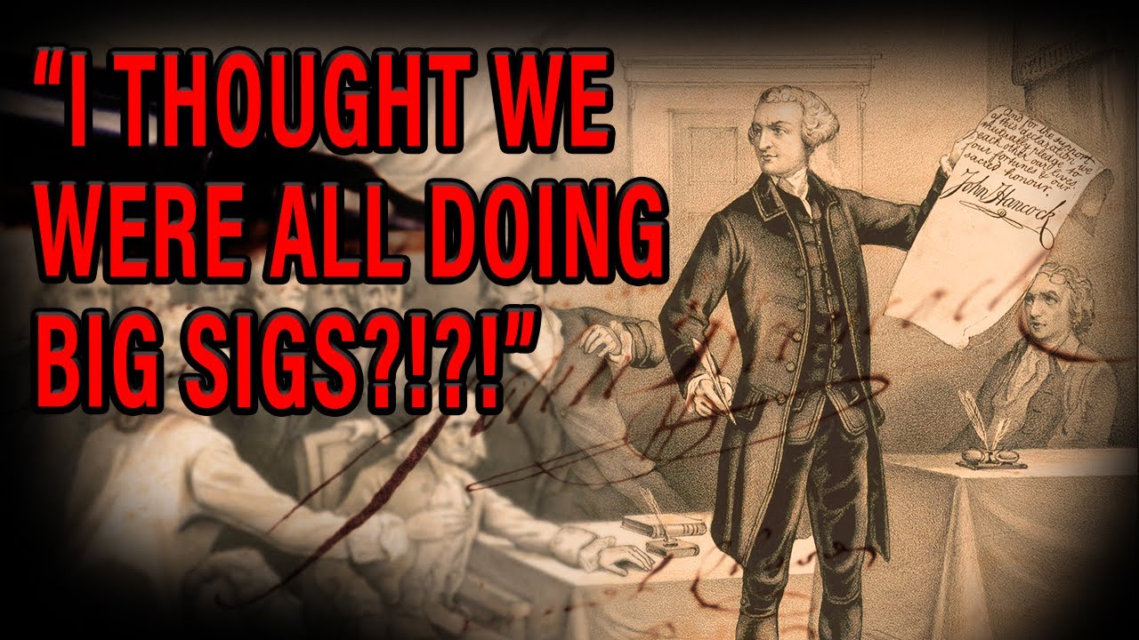 Hancock; We Hold These Truths to Be Self Evident