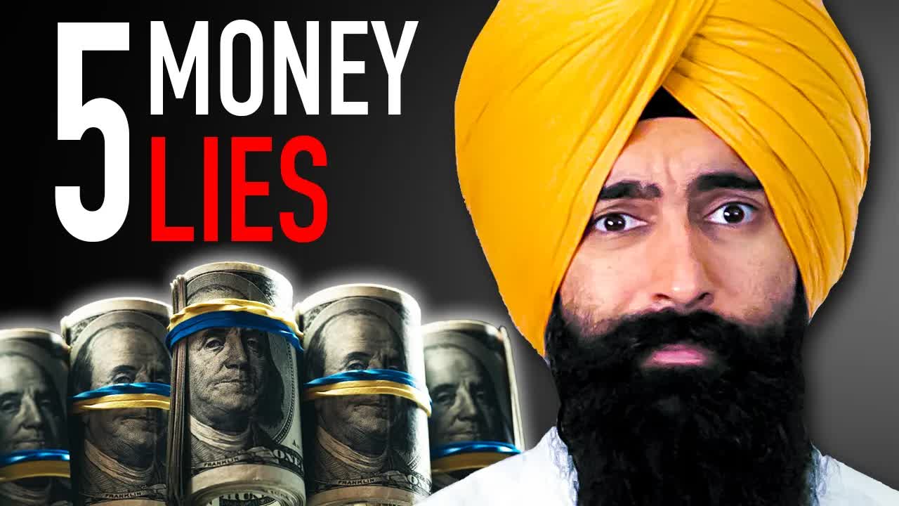 The 5 Money Lies You Need To Unlearn
