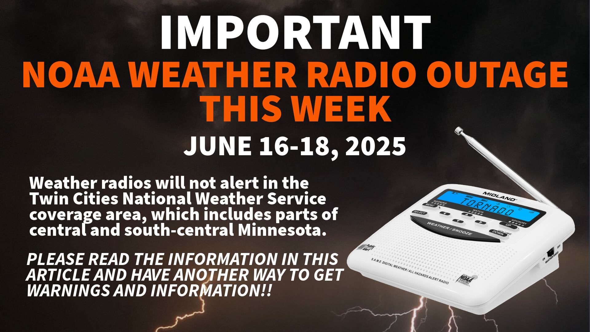Most NOAA weather radios will not alert due to system upgrades