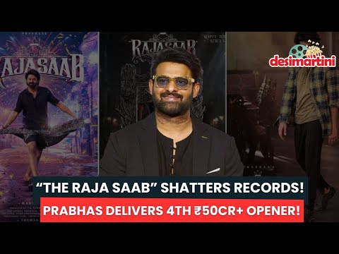 Prabhas Breaks Records Again with The Raja Saab | 100 Cr Opener & India ...