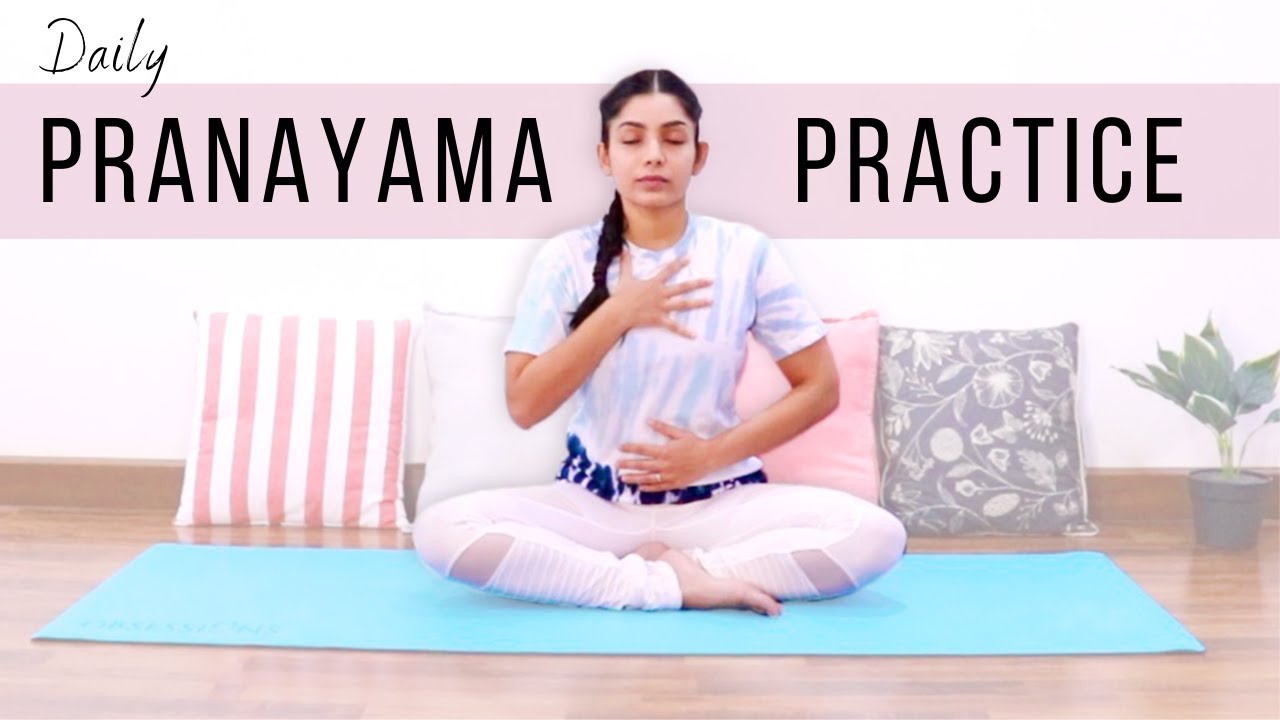Pranayama Practice | 5 Deep Breathing Exercises With Warmup Asanas to ...