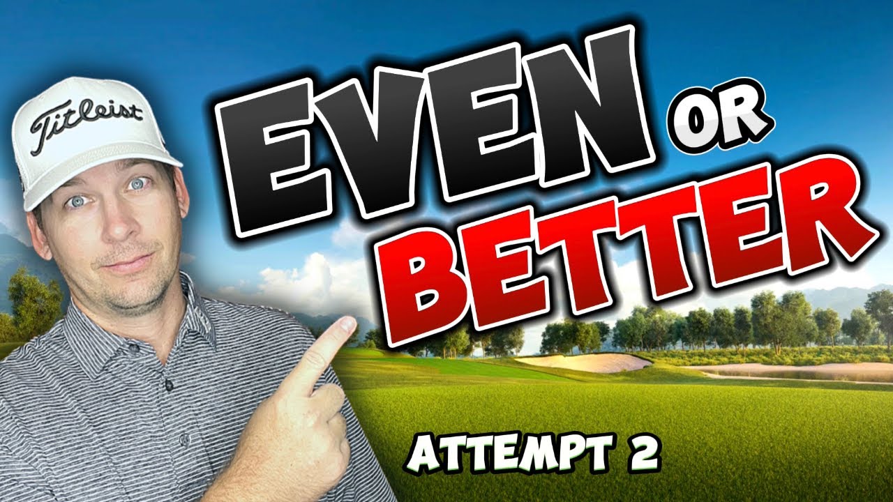 Second Attempt at Shooting Even Par or Better!