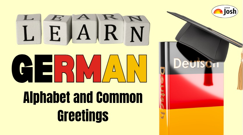German Alphabets and Everyday Greetings: Learn Basic Words with Examples