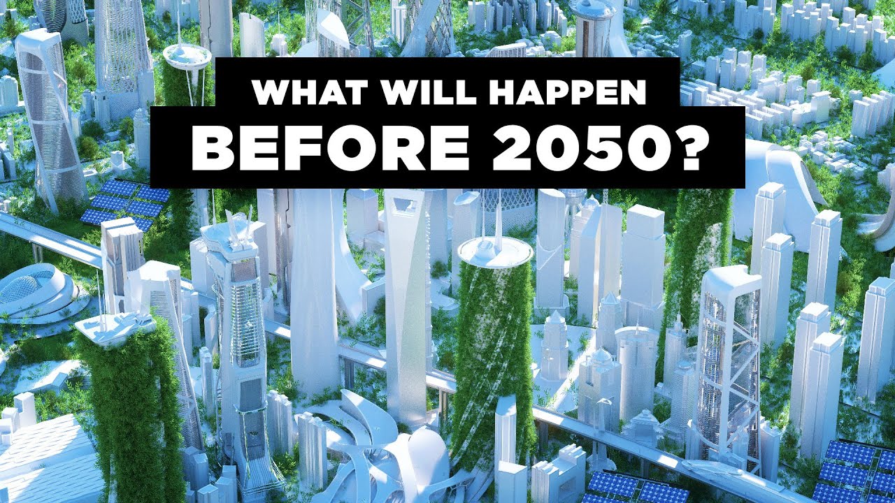 What The World Will Look Like By 2050