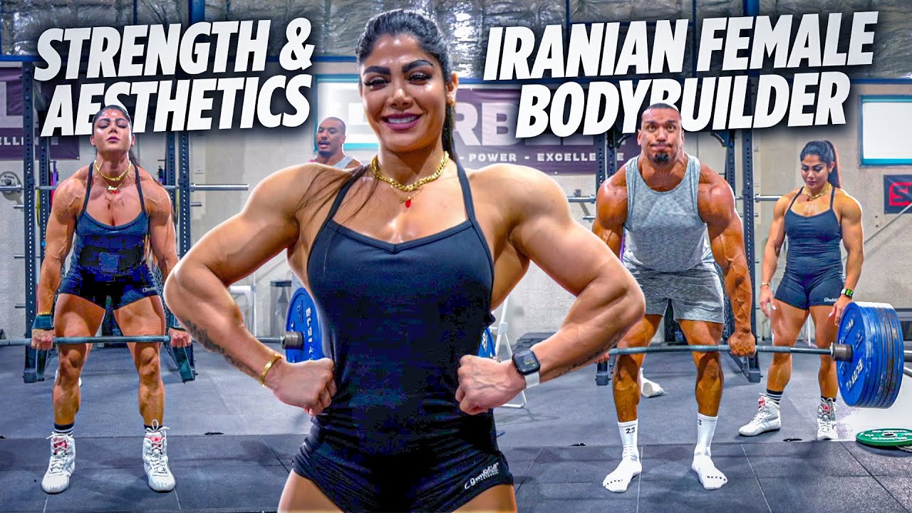 How This Iranian Female Bodybuilder Combines Strength and Aesthetics