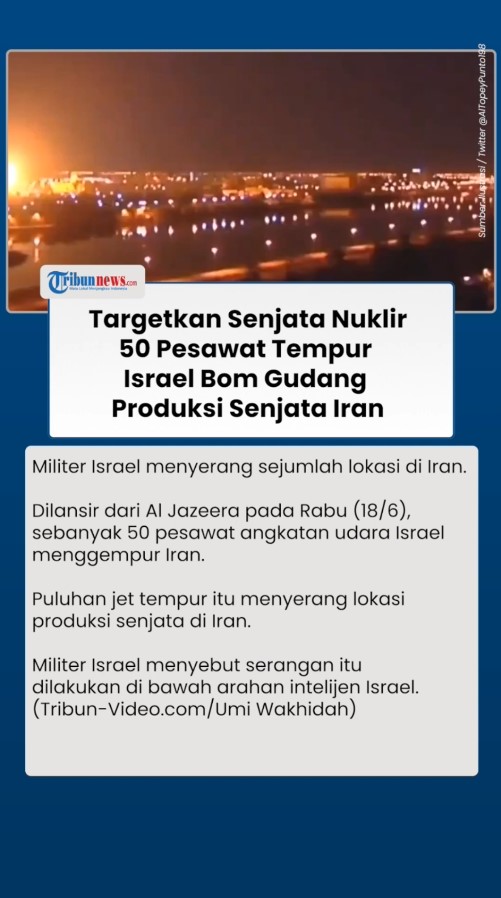 Israel Tembakkan 50 Jet Tempur di Bawah Arahan Intelijen, Targetkan ...
