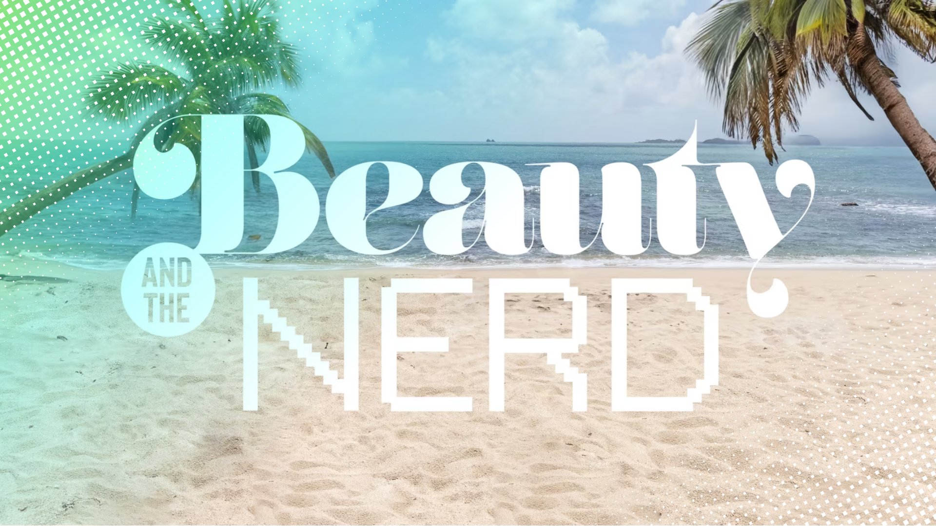 „Beauty & The Nerd“ 2025 Staffel 6: Aufatmen in Folge 3