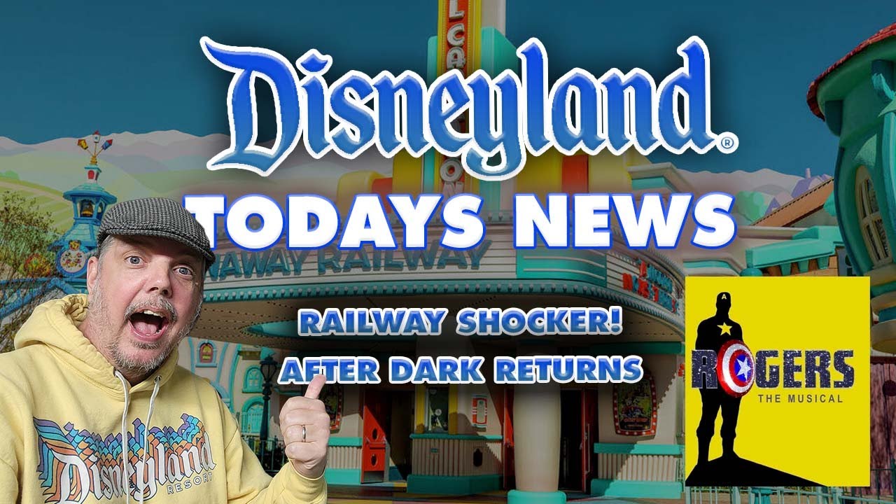 Runaway Railway Surprise + Return of After Dark Events – Disneyland News