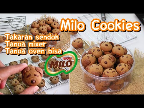 Milo Cookies Lucu—Tanpa Mixer, Tanpa Oven, Pakai Takaran Sendok
