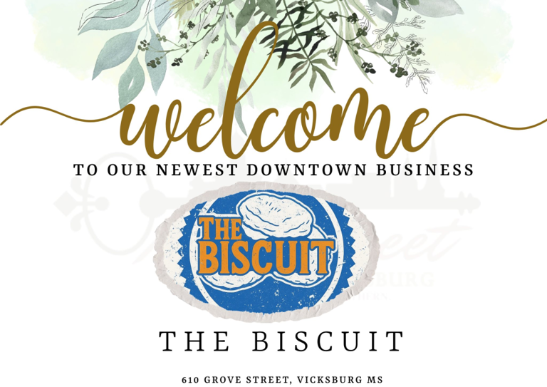 Downtown Vicksburg’s newest restaurant, The Biscuit now open