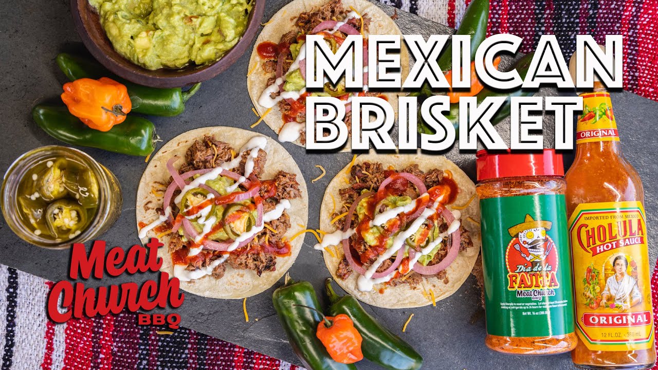 Prepare Mexican brisket for the best taco you will ever eat