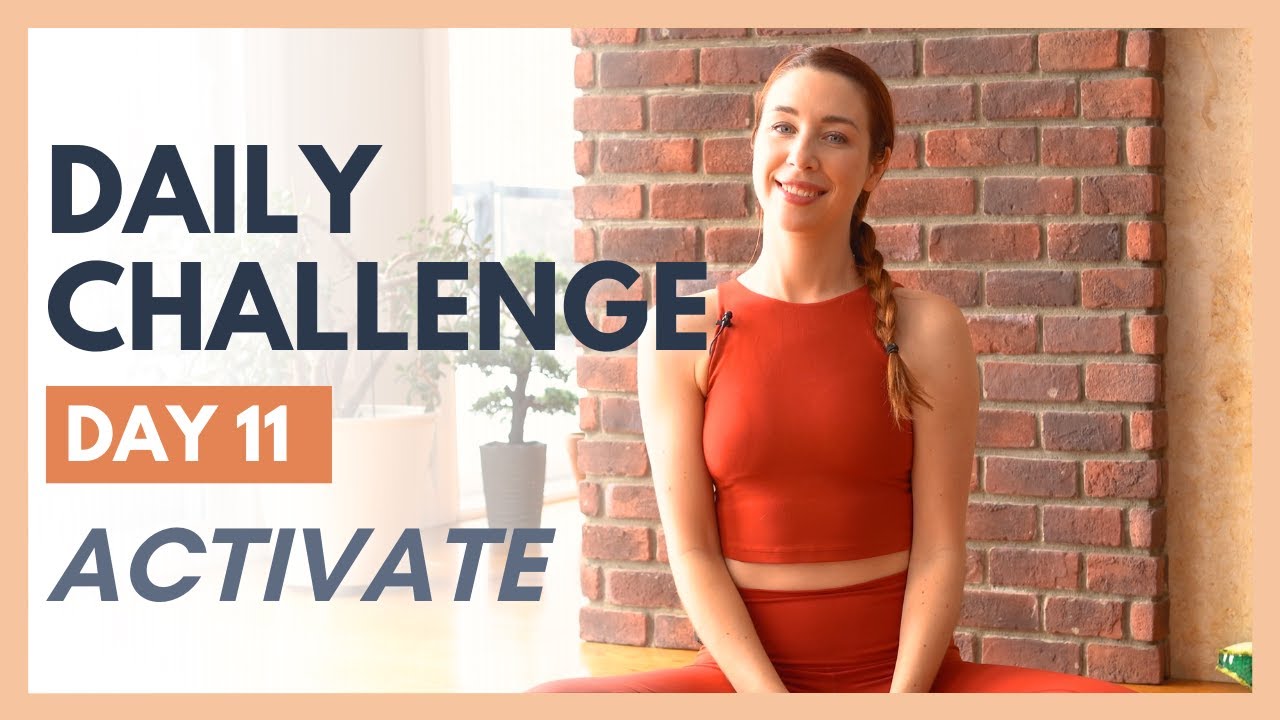 Day 11: ACTIVATE ⚡ Flexible Mind Yoga Challenge – 15-Min Flow for Energy, Focus & Inner Power