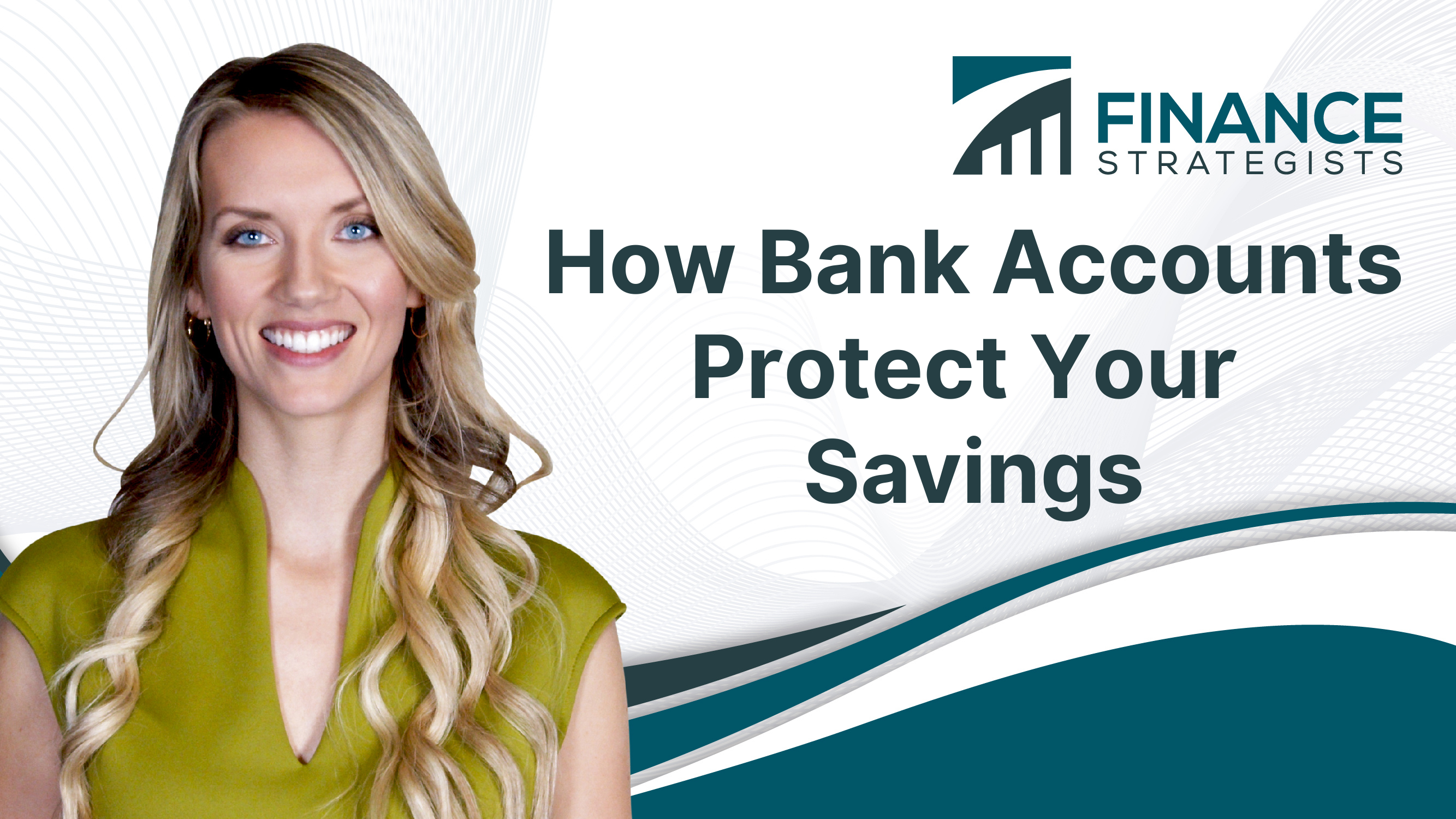 How Bank Accounts Protect Your Savings | Finance Strategists
