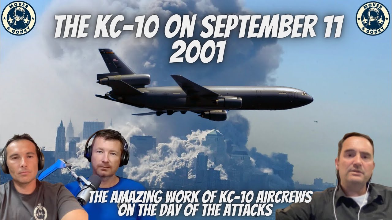 In the Skies on 9/11: A KC-10 Crew's Perspective