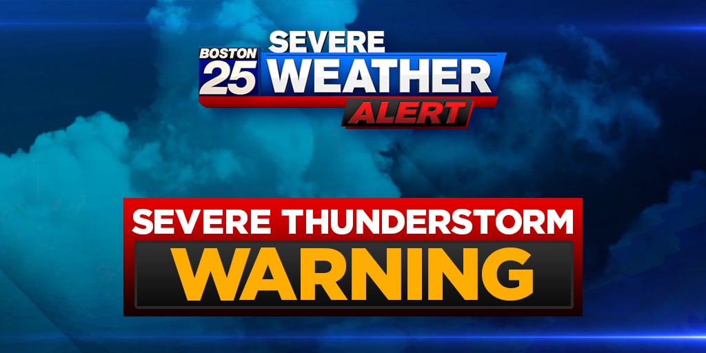 Severe thunderstorm warning issued for parts of Mass.