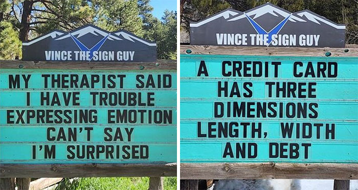 Colorado Man Is Putting Up The Funniest Signs, And Here Are 39 Of The ...