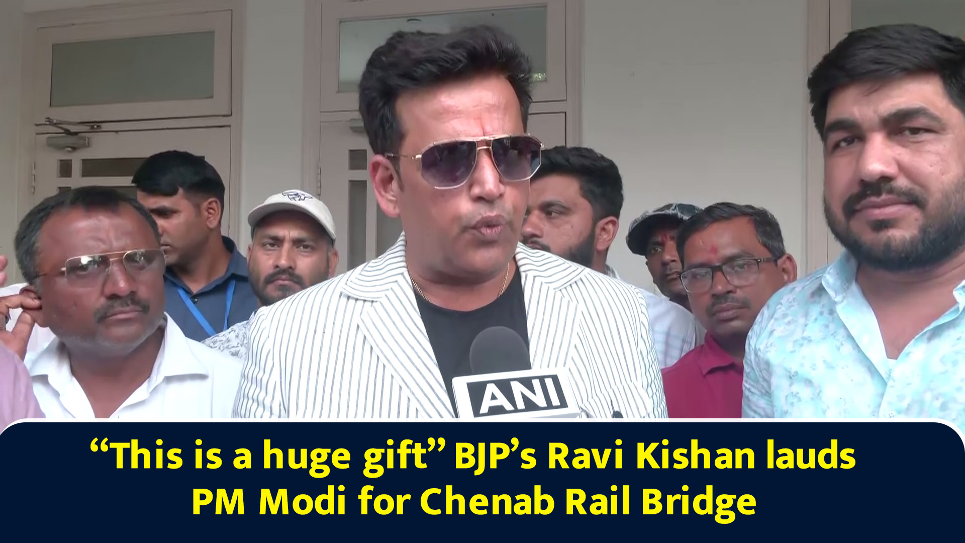 “This is a huge gift” BJP’s Ravi Kishan lauds PM Modi for Chenab Rail ...