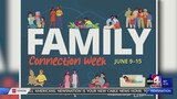 What you need to know about Family Connection Week