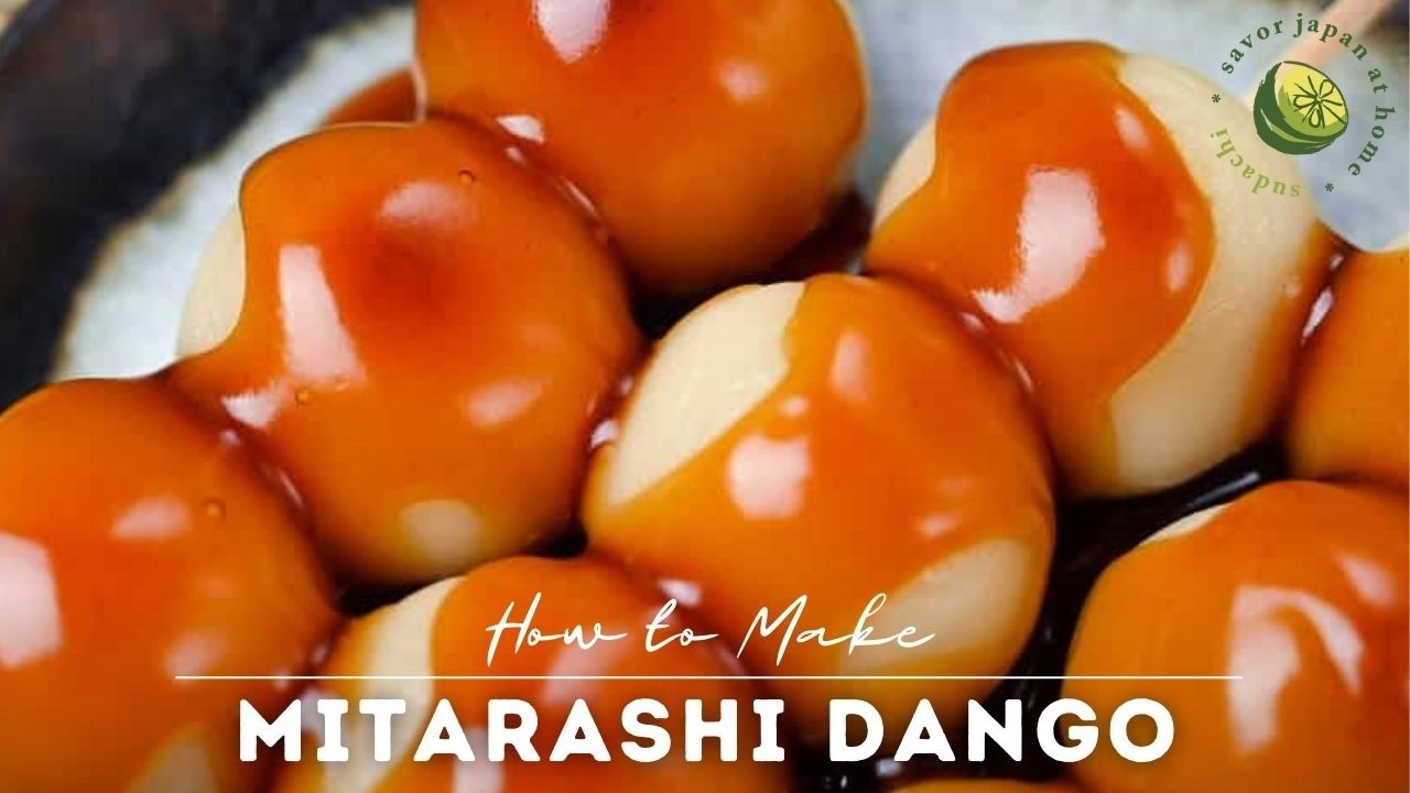 How to Make Mitarashi Dango with Tofu – Sweet Soy-Glazed Japanese ...