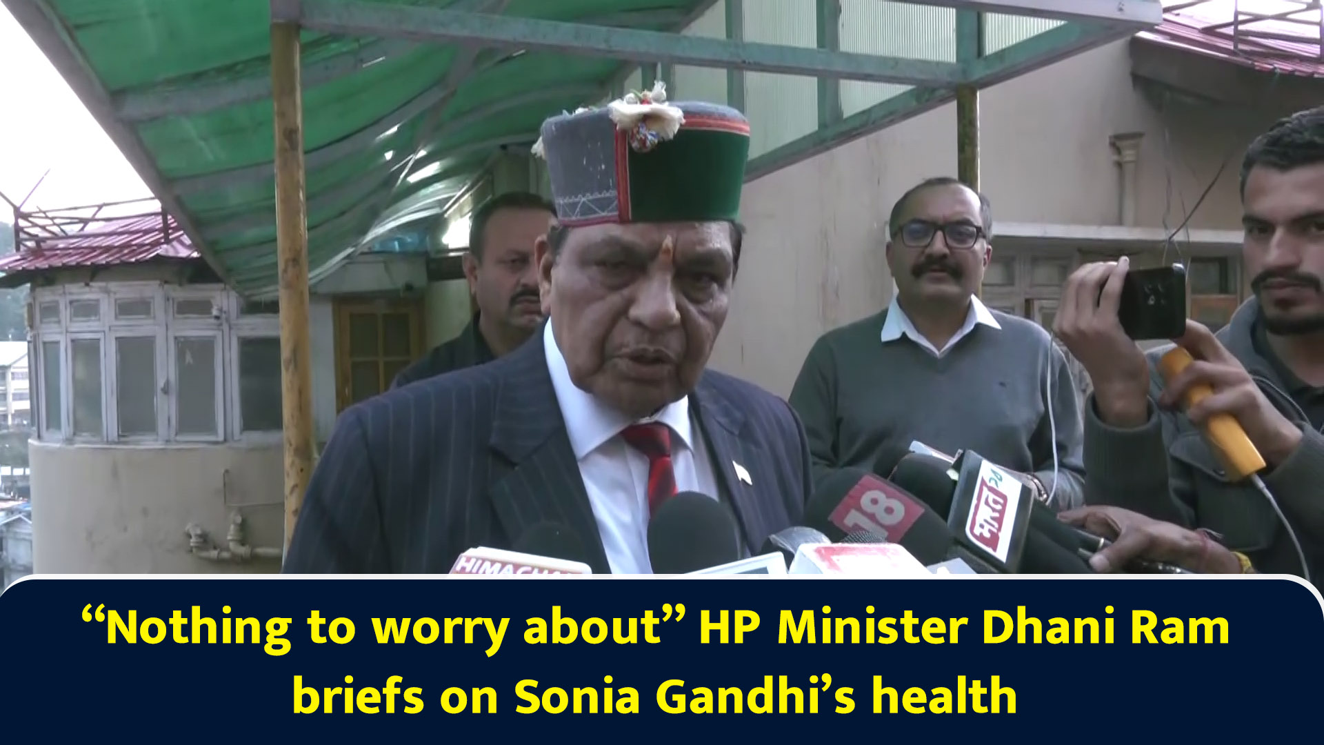 “Nothing to worry about” HP Minister Dhani Ram briefs on Sonia Gandhi’s ...