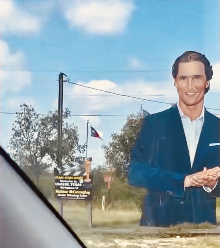 Larger-than-life Matthew McConaughey sign spotted outside Uvalde