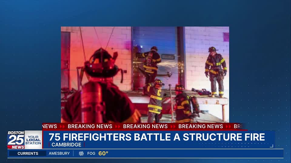 75 firefighters battle structure fire in Cambridge
