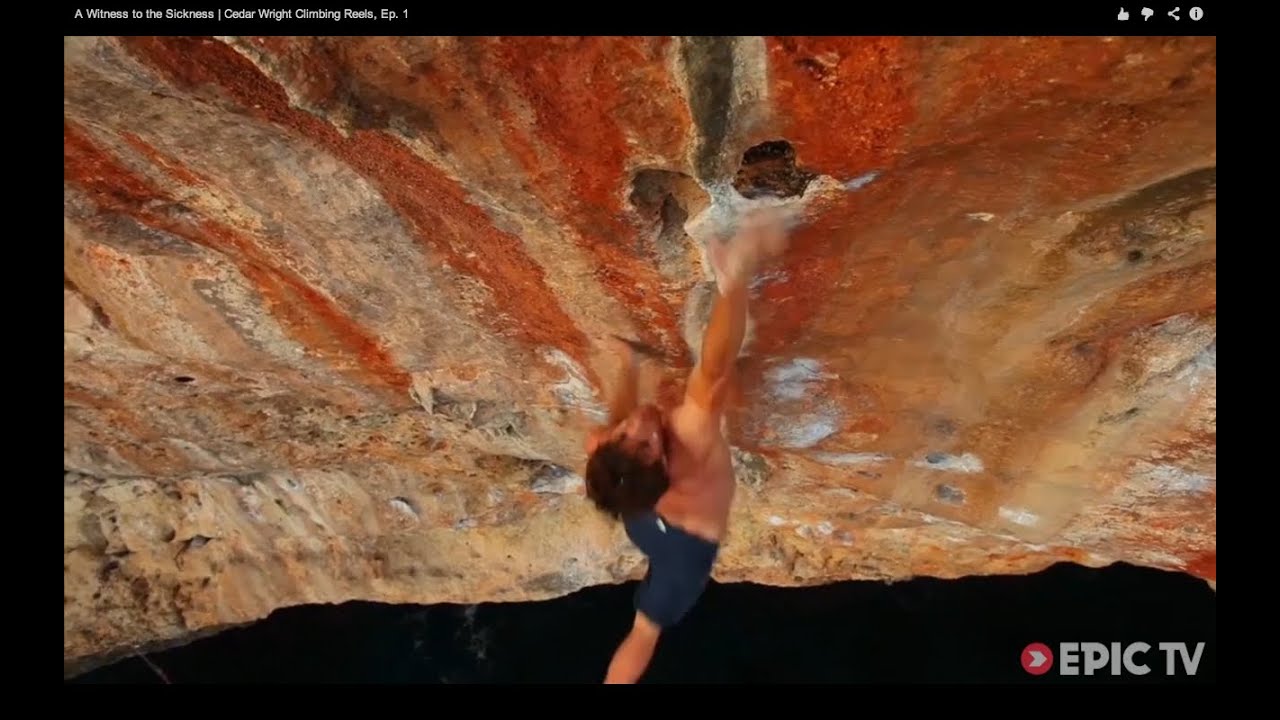 A Witness to the Sickness | Cedar Wright Climbing Reels, Ep. 1