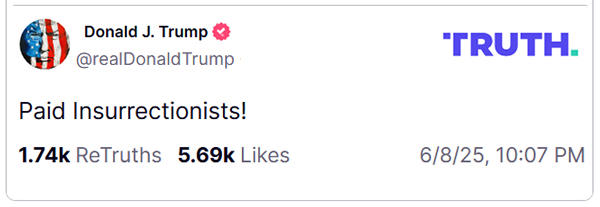 ‘Paid Insurrectionists!’ Trump Demands Gavin ‘Newscum’ & Mayor Bass Apologize for ‘Ongoing L.A ...