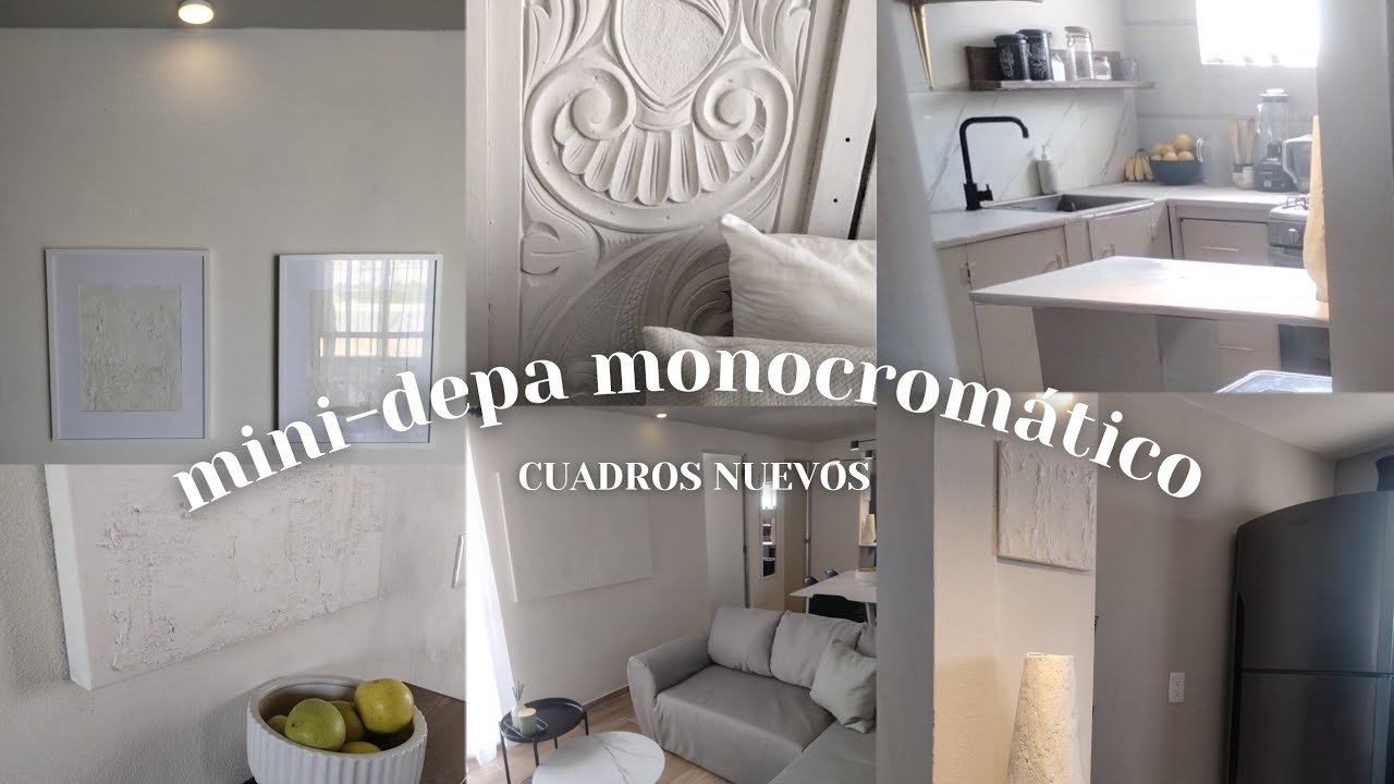 Mini Depa Monocromático | Nuevos Cuadros para la Sala