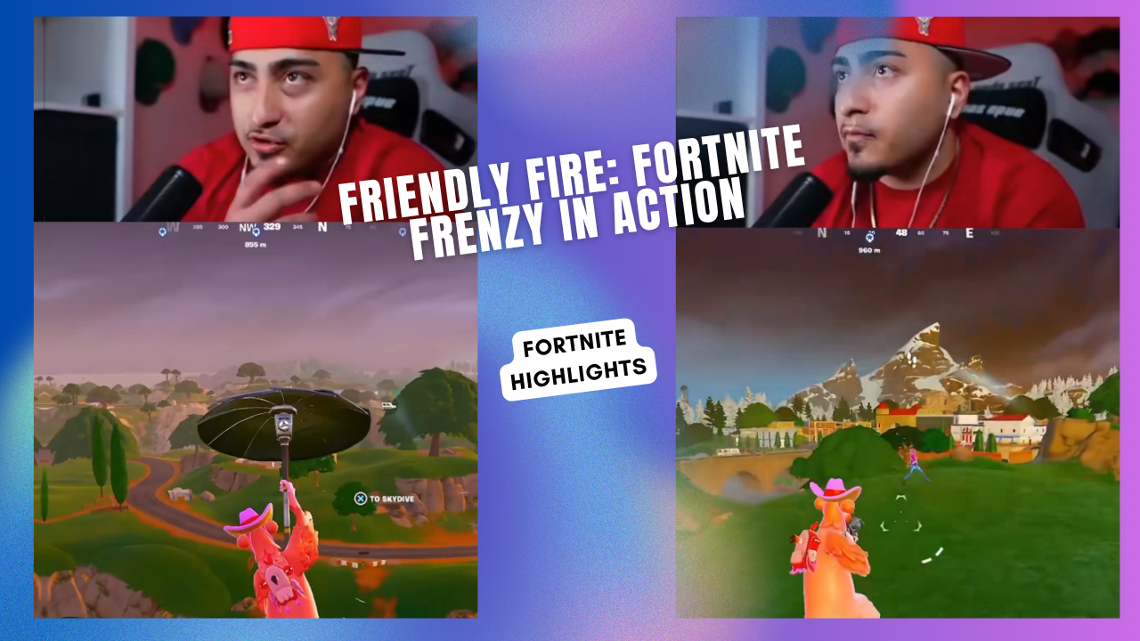 Friendly Fire: Fortnite Frenzy in Action