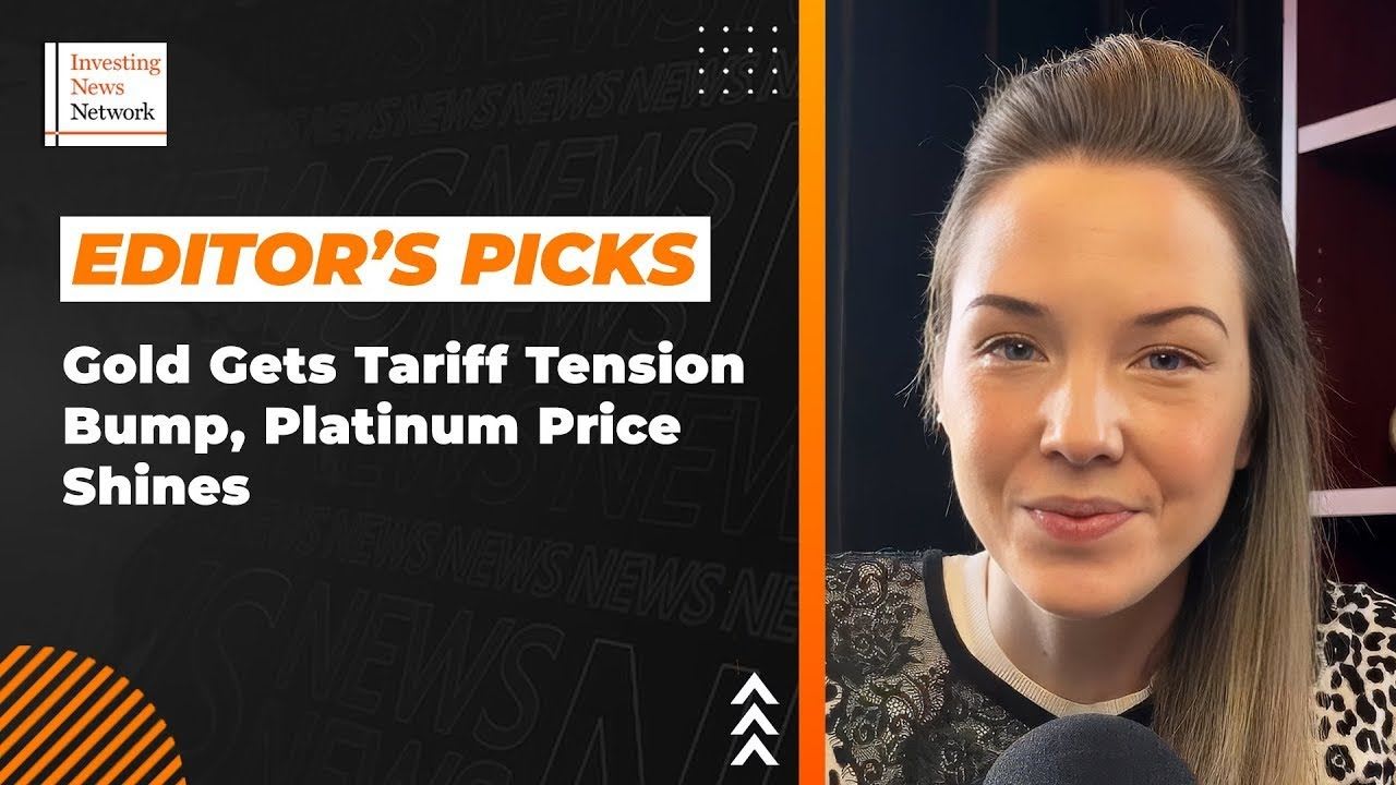 Editor's Picks: Gold Faces Bumpy Week on Trade Tensions, Platinum Stages Breakout