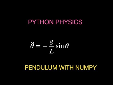 Python Physics; Modeling a Pendulum with Jupyter Notebooks