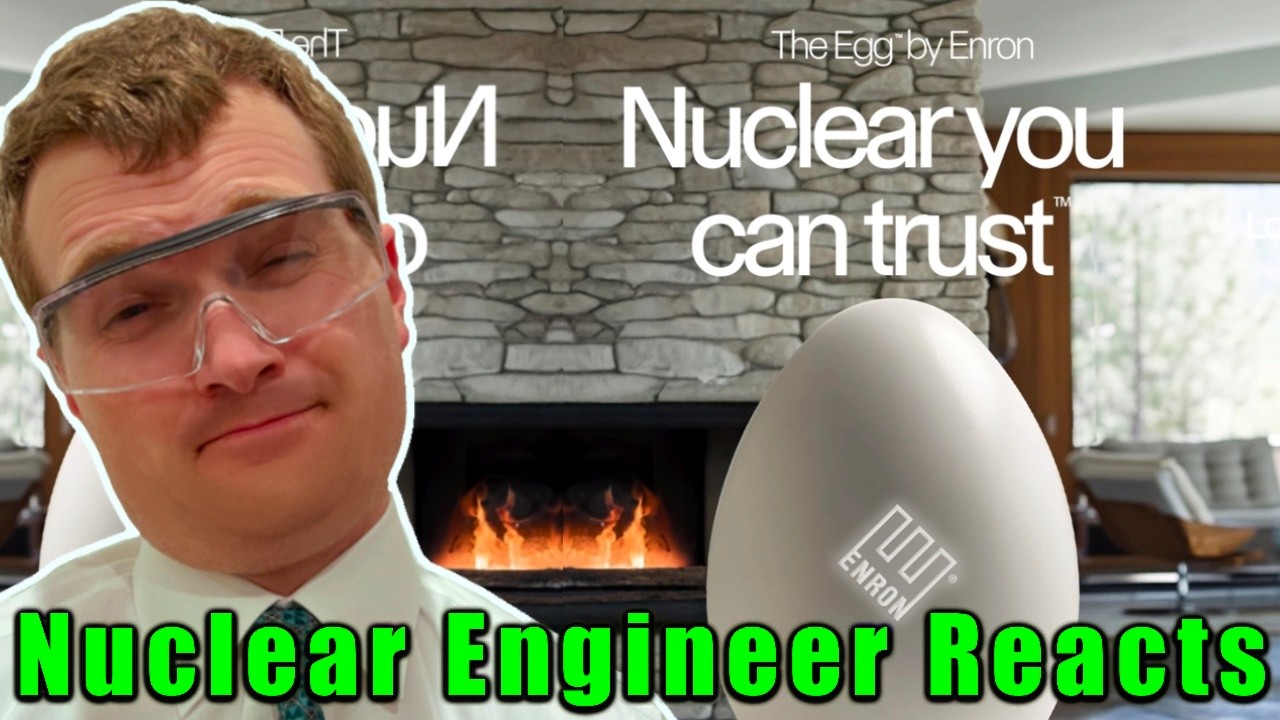 A Nuclear Reactor at Home? – Nuclear Engineer Reacts to The Enron Egg