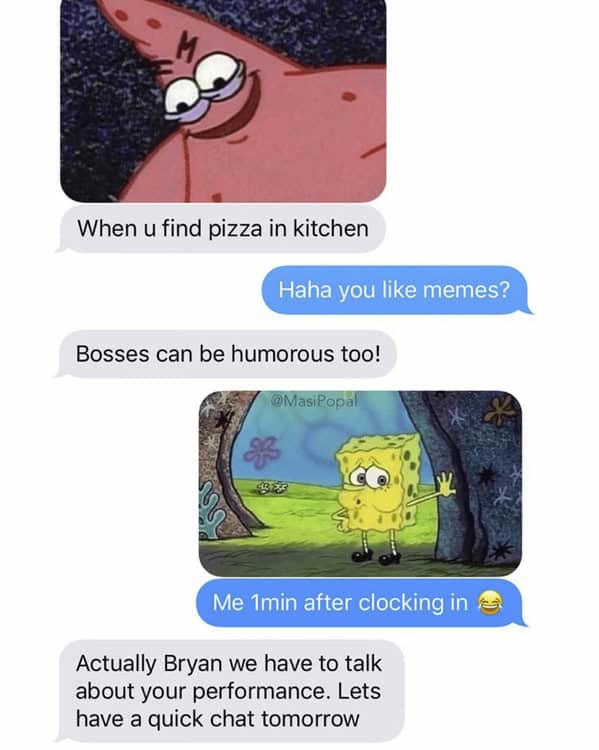 35 Funny Boss Memes You Won’t Have To Pretend To Laugh At Like You Do Your Boss’ Jokes