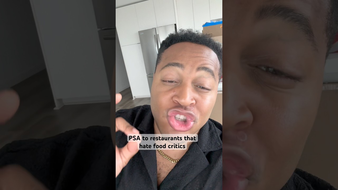 PSA to all the Restaurants that Hate Food Critics