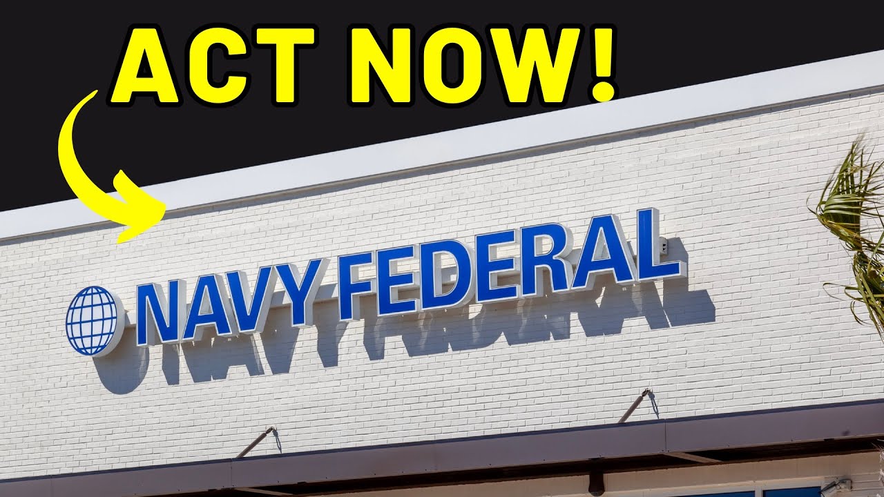 You MUST Do This NOW with Navy Federal Credit Union