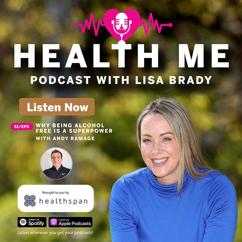 Health Me Episode 5: Sobriety coach Andy Ramage reveals why being ...