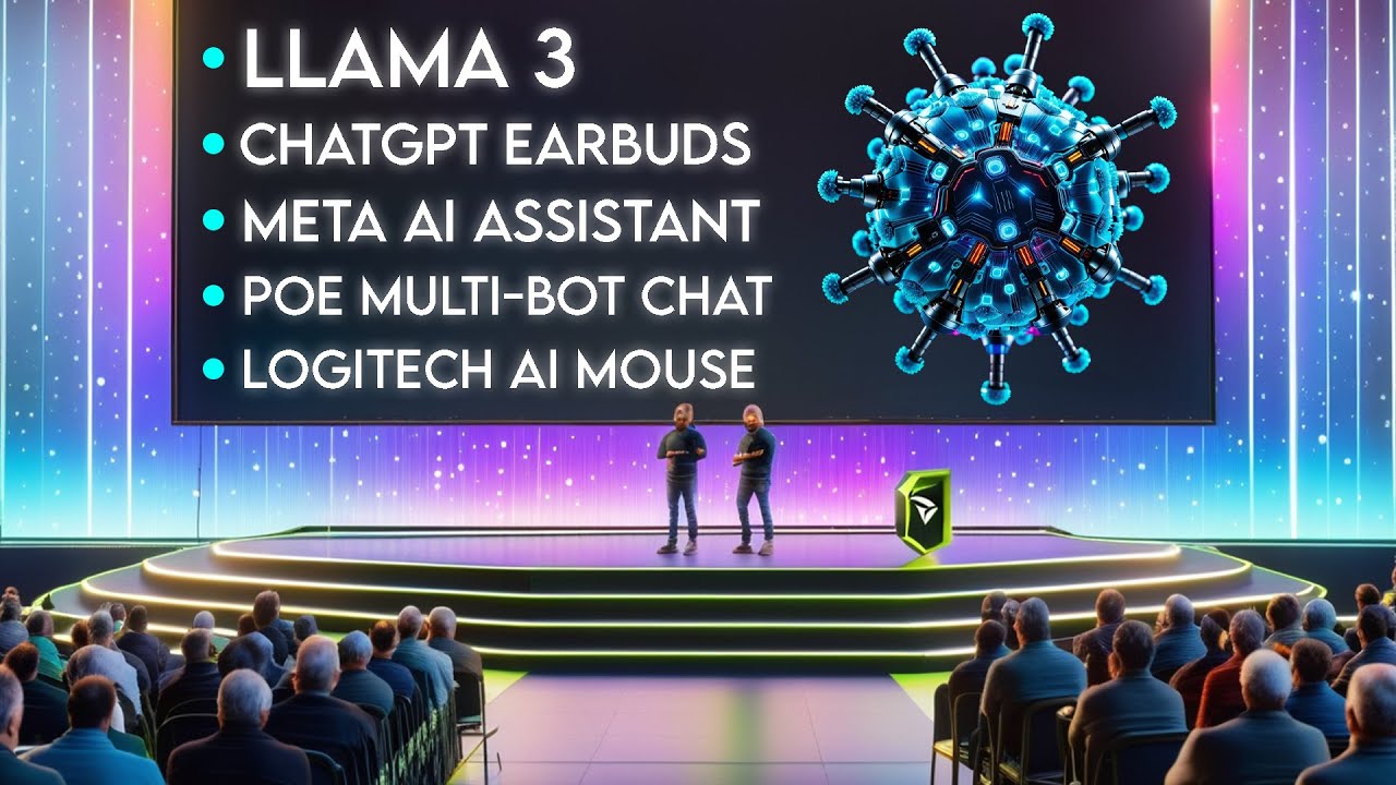 AI Breakthroughs; Llama 3 - 4 - 5, ChatGPT Earbuds, Poe Multi-Bot Chats ...